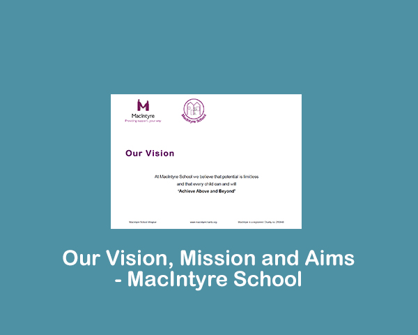 Our Vision, Mission and Aims | MacIntyre