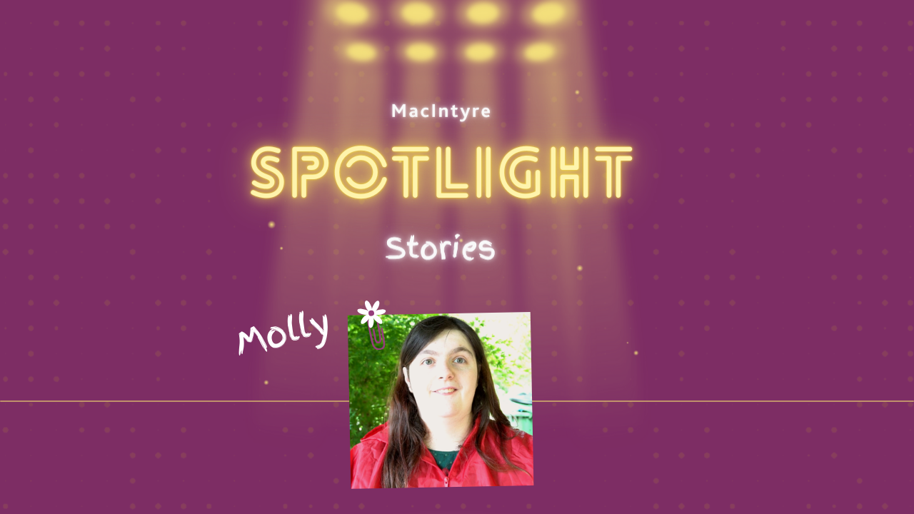 Spotlight Series: Molly - The Mole of Warrington | MacIntyre